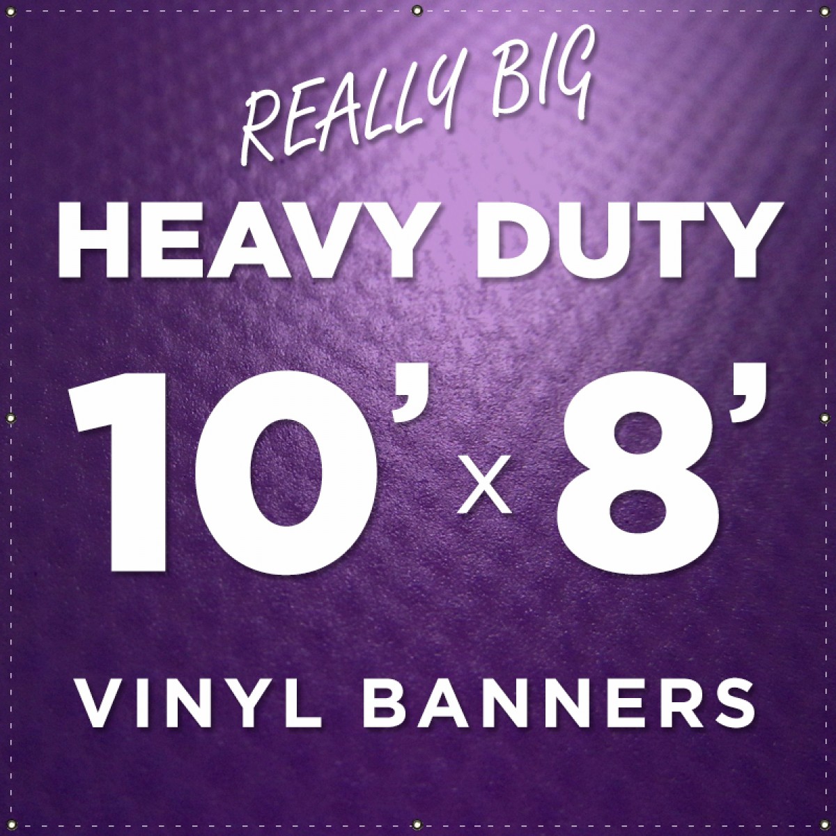 10x8 Heavy Duty Large Vinyl Banner