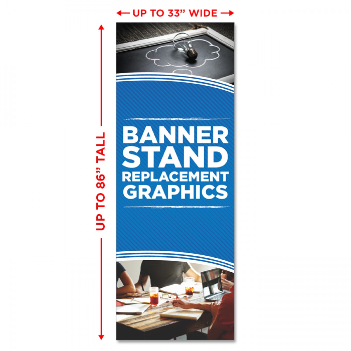 Premium Banner Stand Replacement Graphic - up to 33" wide